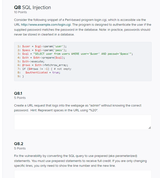 Solved Q8 SQL Injection 10 Points Consider the following | Chegg.com