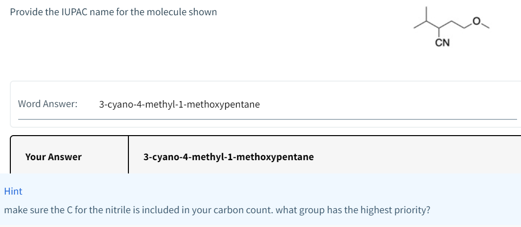 Solved Provide the IUPAC name for the molecule | Chegg.com