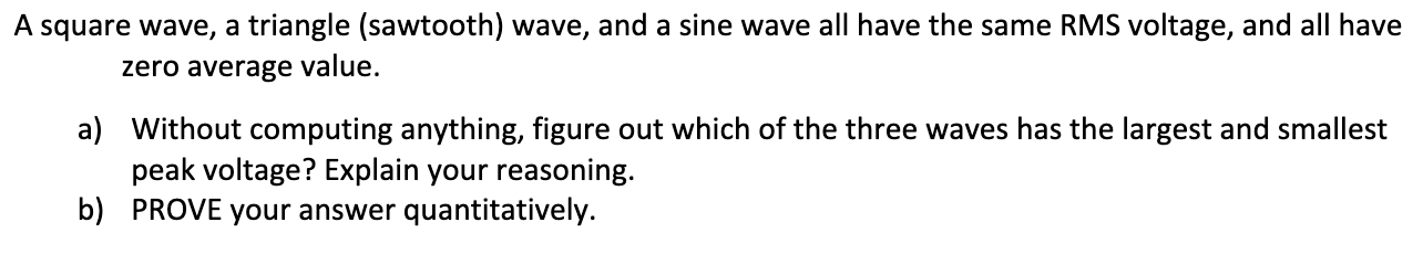 Solved A square wave, a triangle (sawtooth) wave, and a sine | Chegg.com
