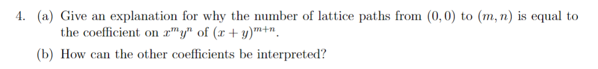 Solved 4. (a) Give an explanation for why the number of | Chegg.com