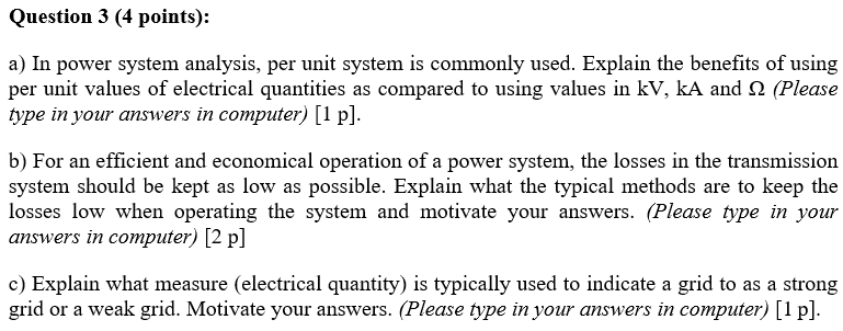 Solved Question 3 (4 points): a) In power system analysis, | Chegg.com