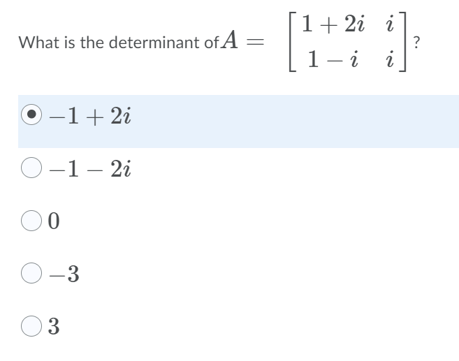 Solved What is the determinant of A 1+ 21 1 - 1 1 1] ? -1 + | Chegg.com