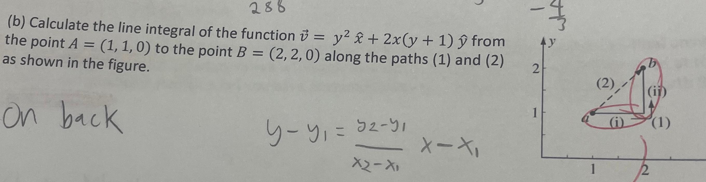Solved (b) Calculate the line integral of the function | Chegg.com