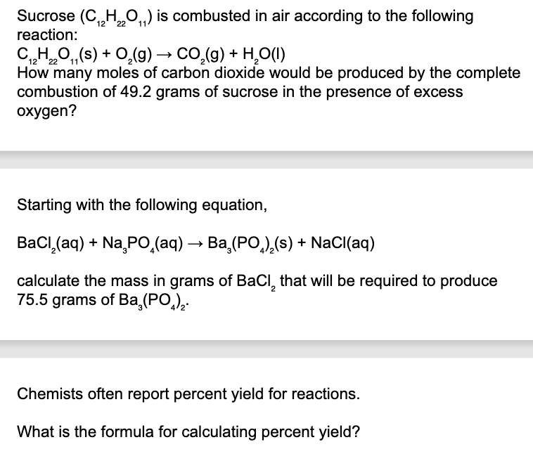 Solved Sucrose (C12H22O11) is combusted in air according to | Chegg.com