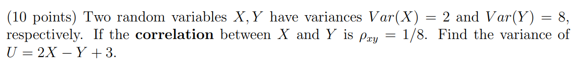 (10 points) Two random variables X,Y have variances | Chegg.com