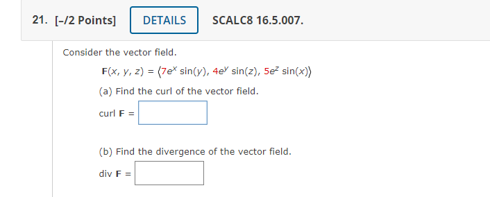 Solved Consider the vector field. | Chegg.com