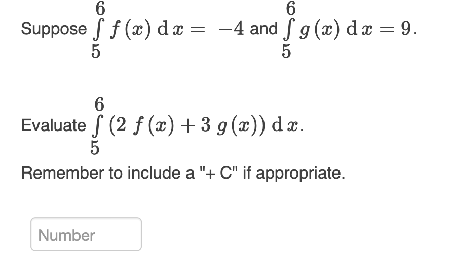 Solved Suppose ∫56f X Dx −4 And ∫56g X Dx 9 Evaluate