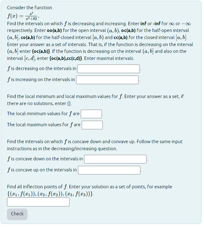Solved Consider the function f(x)=x2+82x2. Find the | Chegg.com