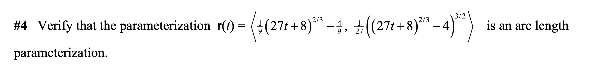 Solved #4 Verify that the parameterization r(o) = | Chegg.com