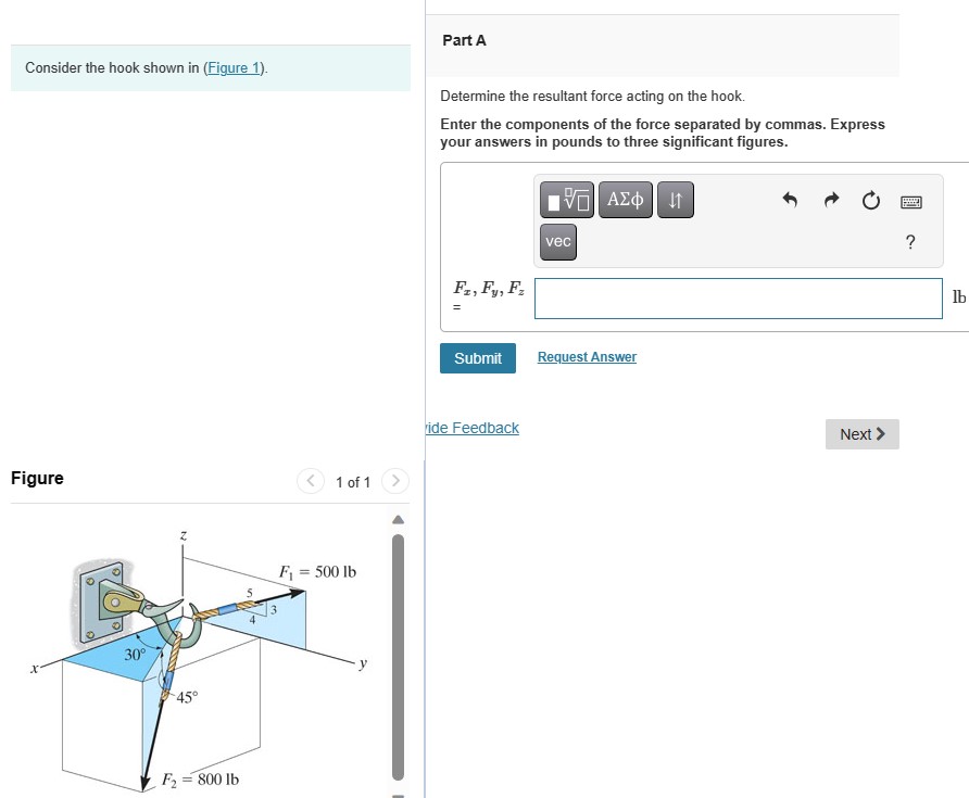 Solved Consider The Hook Shown In Determine The Resultant