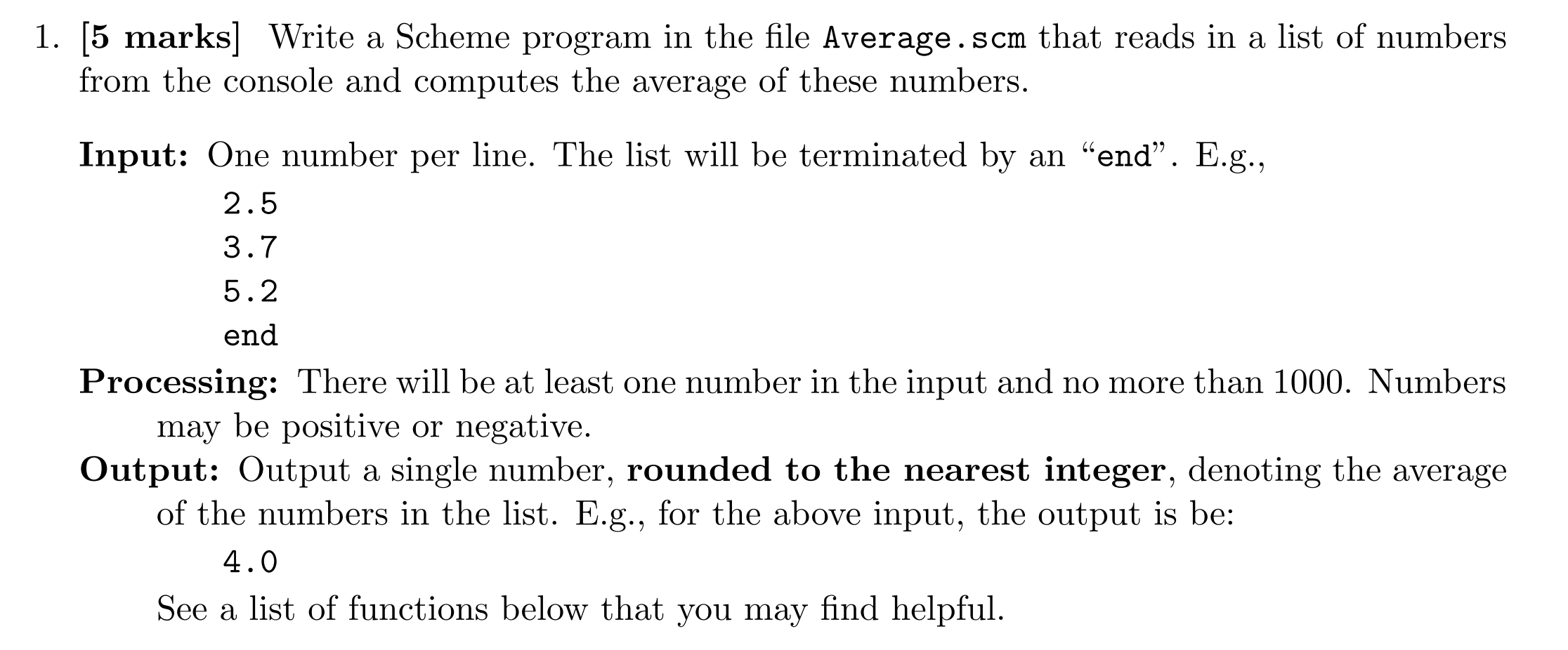 1 [5 Marks] Write A Scheme Program In The File