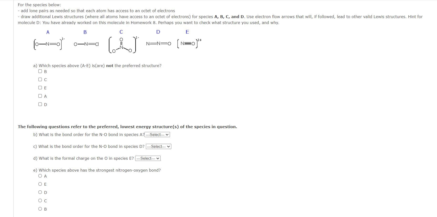 Solved For the species below: - add lone pairs as needed so | Chegg.com