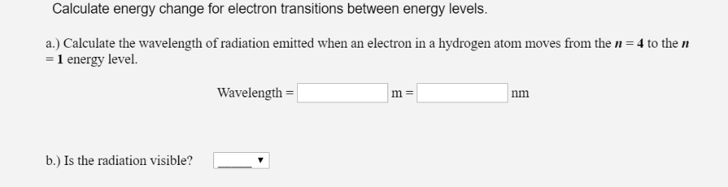 Solved Calculate energy change for electron transitions | Chegg.com