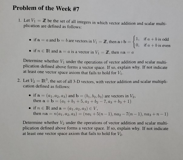 Solved Problem of the Week #7 1. Let V1 = Z be the set of | Chegg.com
