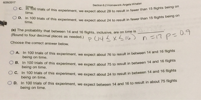 Solved Date: 6/26/17 Course: MAT 141 -MyStatlab-Se MC- 2017 | Chegg.com