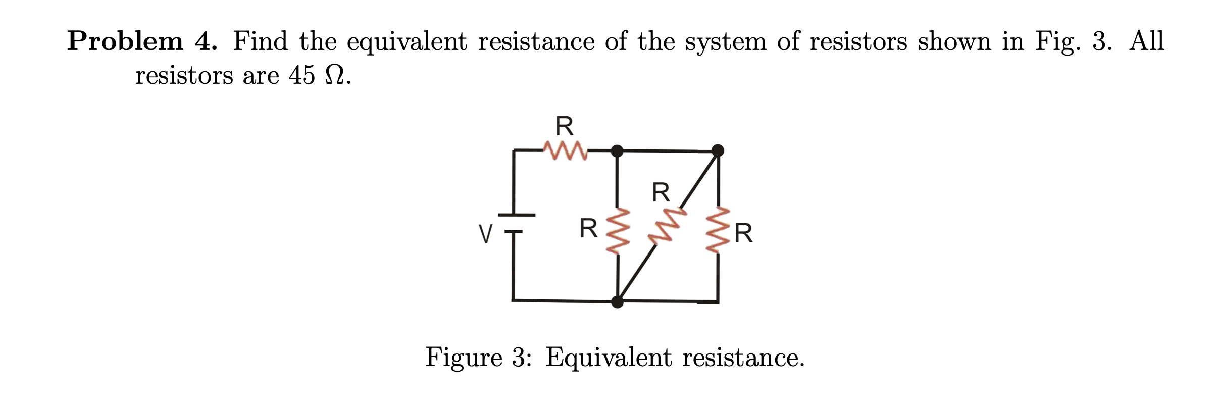 Solved Problem 4. Find the equivalent resistance of the | Chegg.com