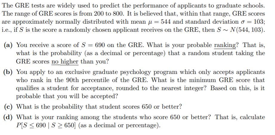 Solved The GRE tests are widely used to predict the | Chegg.com