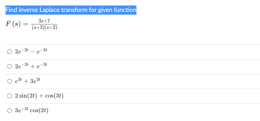 Solved Find inverse Laplace transform for given function | Chegg.com