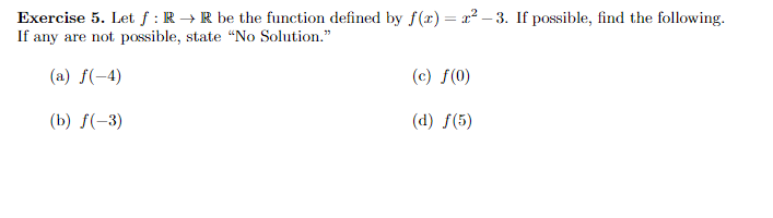 Solved Exercise 5. Let f:R→R be the function defined by | Chegg.com