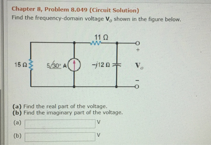 Solved Chapter 8, Problem 8.049 (Circuit Solution) Find the | Chegg.com