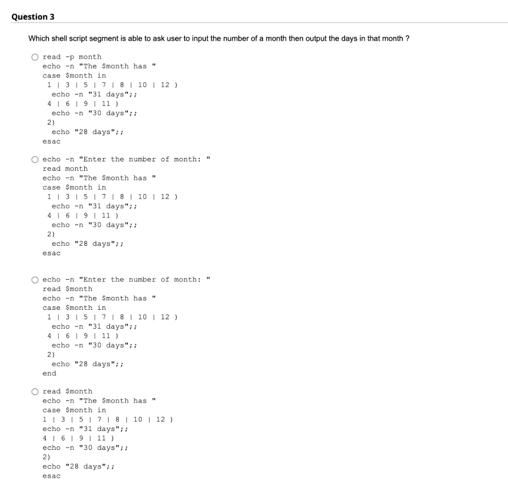 Solved Question 3 Which shell script segment is able to ask | Chegg.com