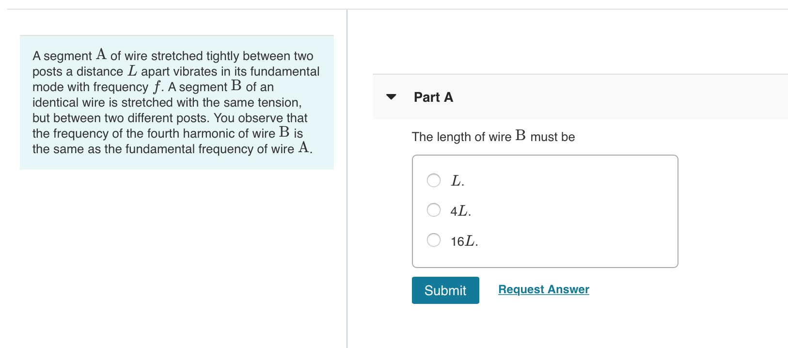 Solved A segment A of wire stretched tightly between two | Chegg.com