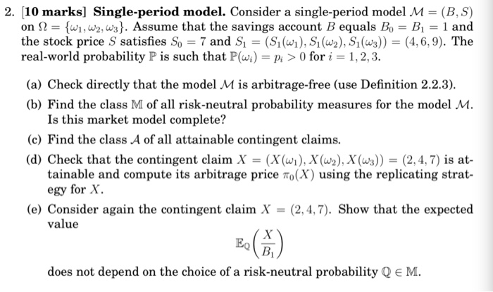 Solved 2, 10 marks] Single-period model. Consider a | Chegg.com
