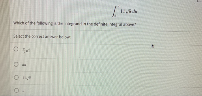 Solved 11/u du Which of the following is the integrand in | Chegg.com