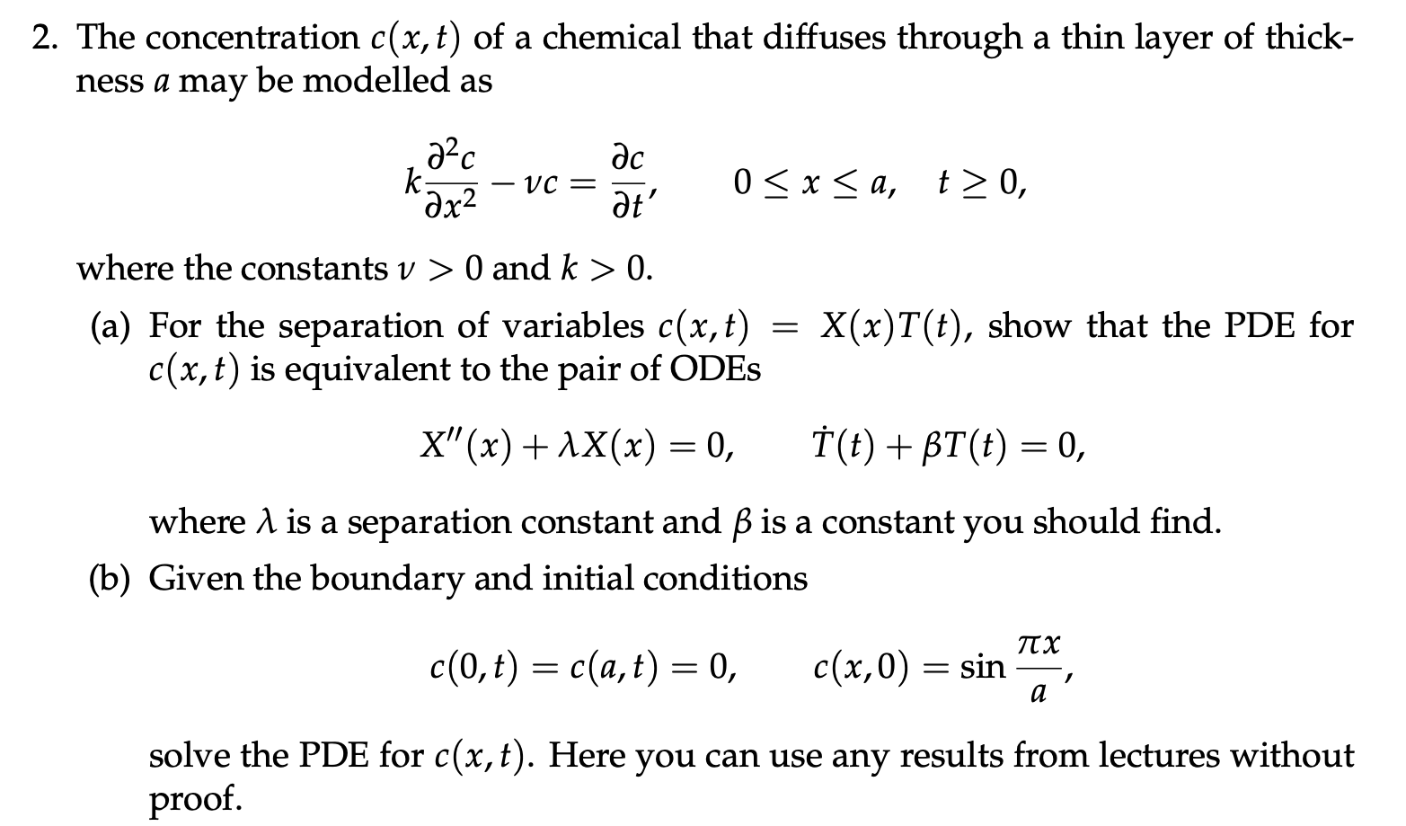 Solved The concentration c(x,t) of ﻿a chemical that diffuses | Chegg.com