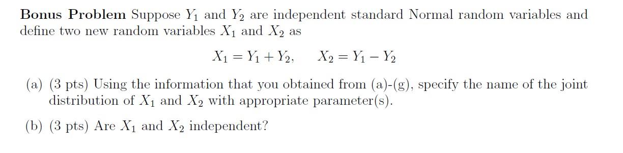 Solved Bonus Problem Suppose Y1 and Y2 are independent | Chegg.com