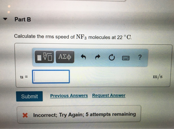 Solved calculate the rms speed of NF3 at 22 d | Chegg.com