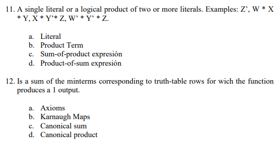 Solved 11. A single literal or a logical product of two or | Chegg.com