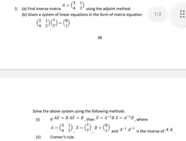 Solved A = ($ 2) using the adjoint method 5. (a) Find | Chegg.com