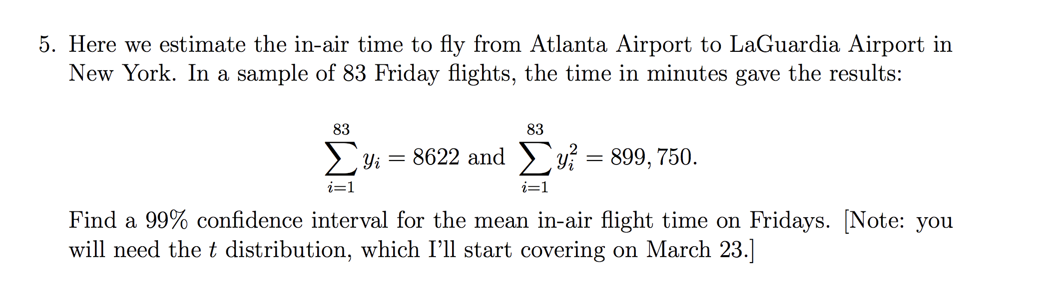 Solved 5. Here we estimate the in-air time to fly from | Chegg.com