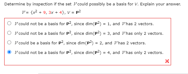Solved Linear Algebra: Determine by inspection if the set V | Chegg.com