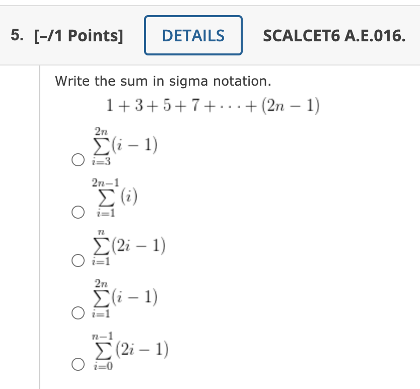 Solved 5. [-/1 Points] DETAILS SCALCET6 Α.Ε.016. Write the | Chegg.com
