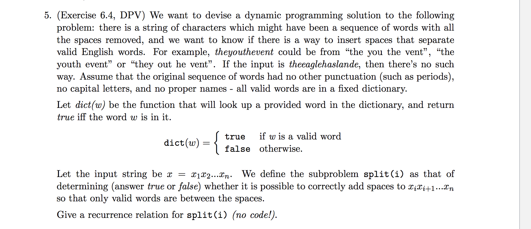 Solved 5. (Exercise 6.4, DPV) We want to devise a dynamic | Chegg.com