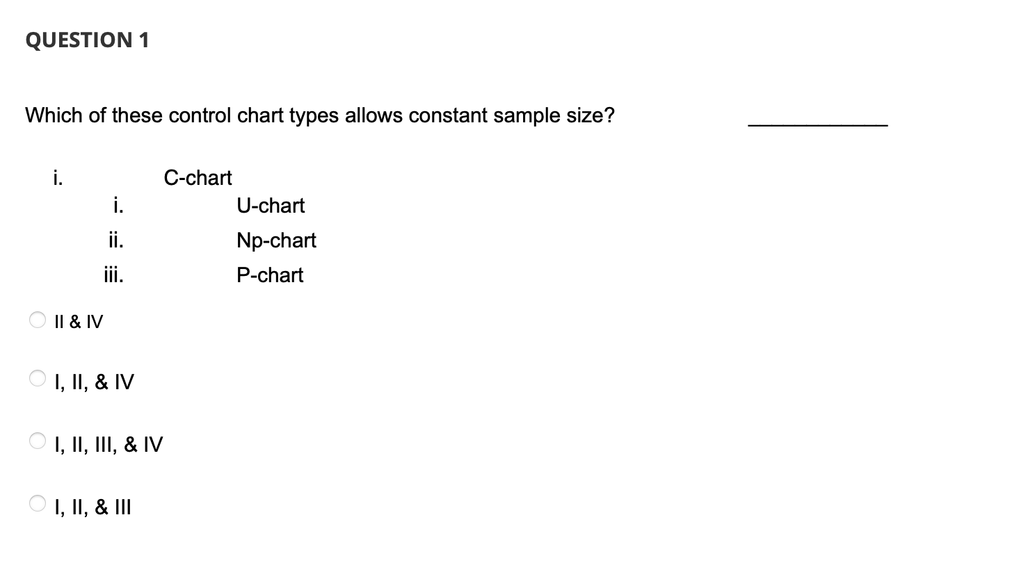 Solved QUESTION 1 Which of these control chart types allows | Chegg.com