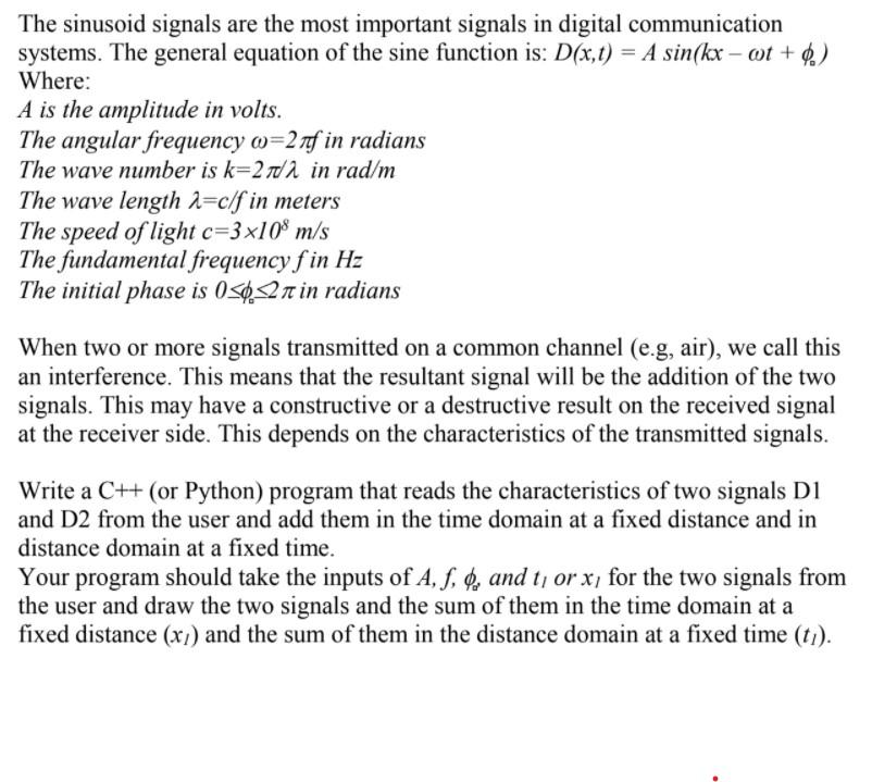 Solved The sinusoid signals are the most important signals | Chegg.com