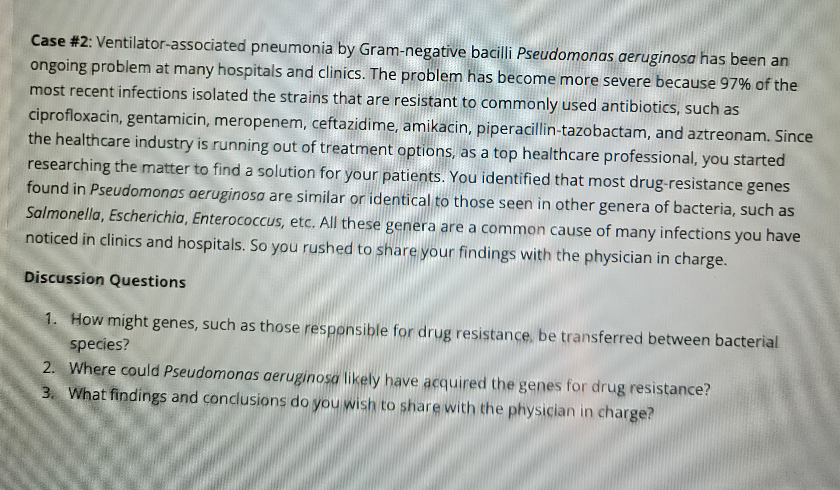 Solved Case \#2: Ventilator-associated pneumonia by | Chegg.com