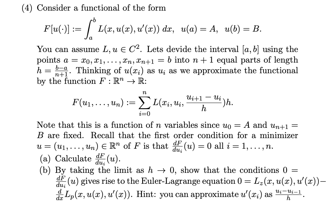 Solved (4) Consider a functional of the form F[u() == [°2(, | Chegg.com