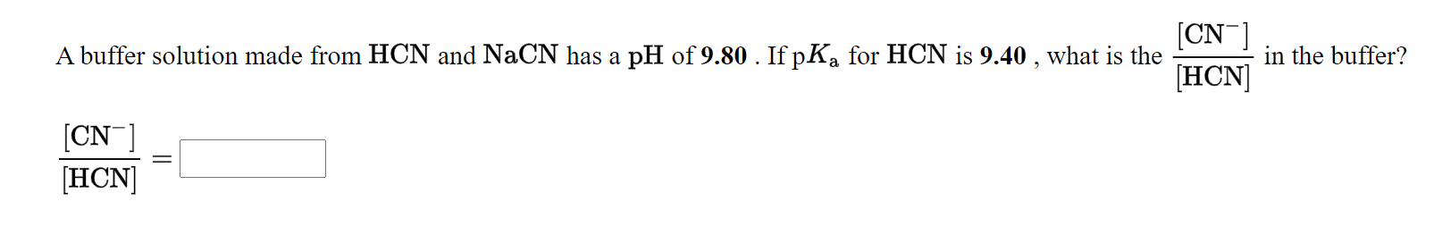 Solved (CN) A buffer solution made from HCN and NaCN has a | Chegg.com