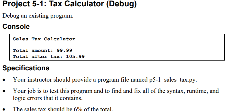 Solved /usr/bin/env python$ TAX-0.06 def sales tax (total) | Chegg.com