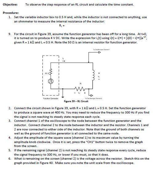 Objective: To observe the step response of an RL | Chegg.com