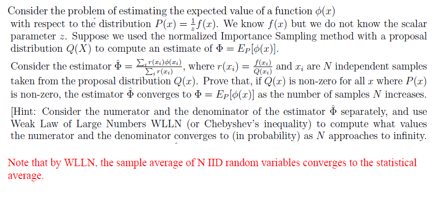 Solved Consider the problem of estimating the expected value | Chegg.com