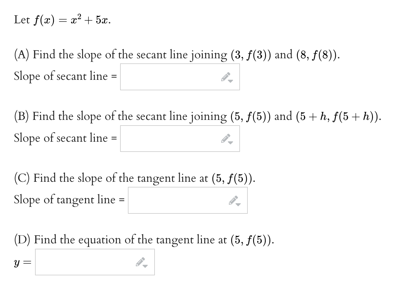 Solved Let f(x)=x2+5x. (A) Find the slope of the secant line | Chegg.com