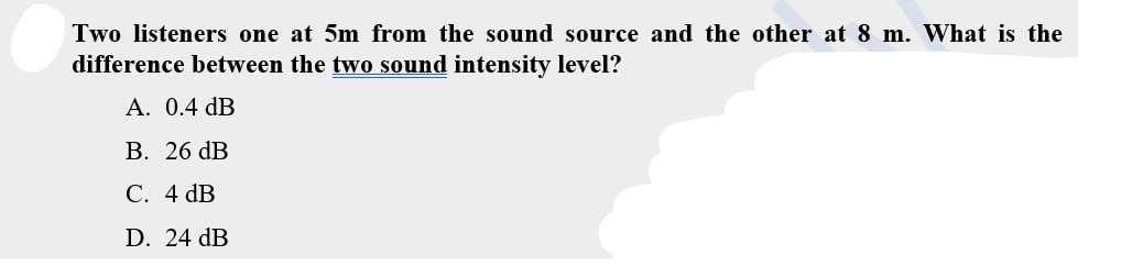 Solved Two listeners one at 5 m from the sound source and | Chegg.com
