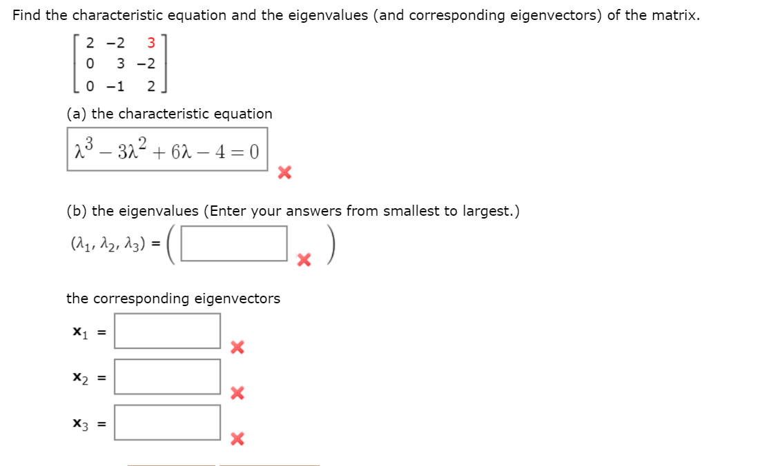 Solved Find the characteristic equation and the eigenvalues | Chegg.com
