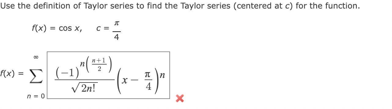 Solved Use the definition of Taylor series to find the | Chegg.com