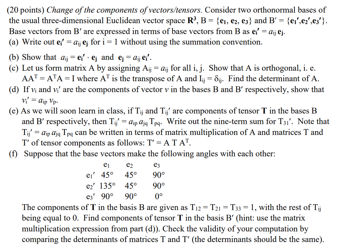Solved (20 points) Change of the components of | Chegg.com
